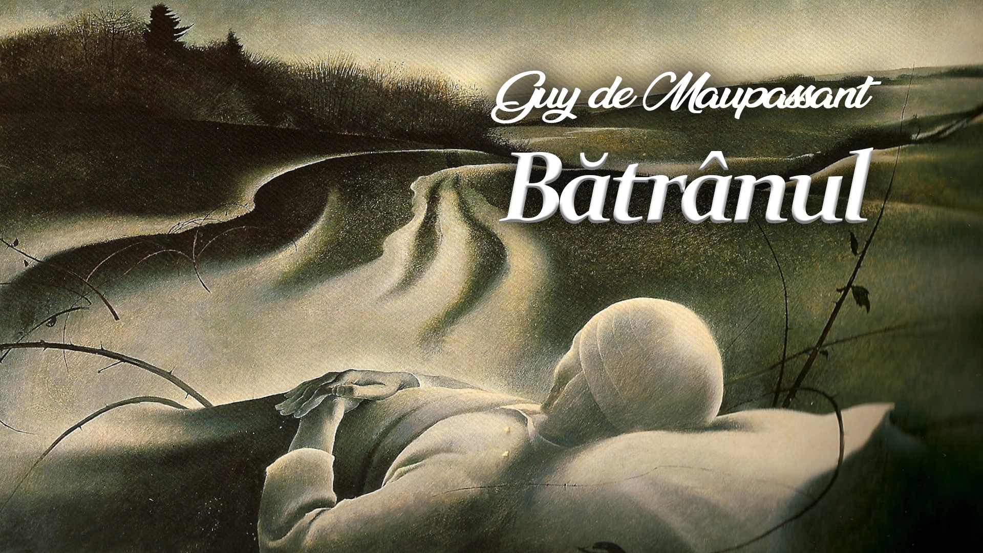 Batranul - Guy de Maupassant | Teatru Audio