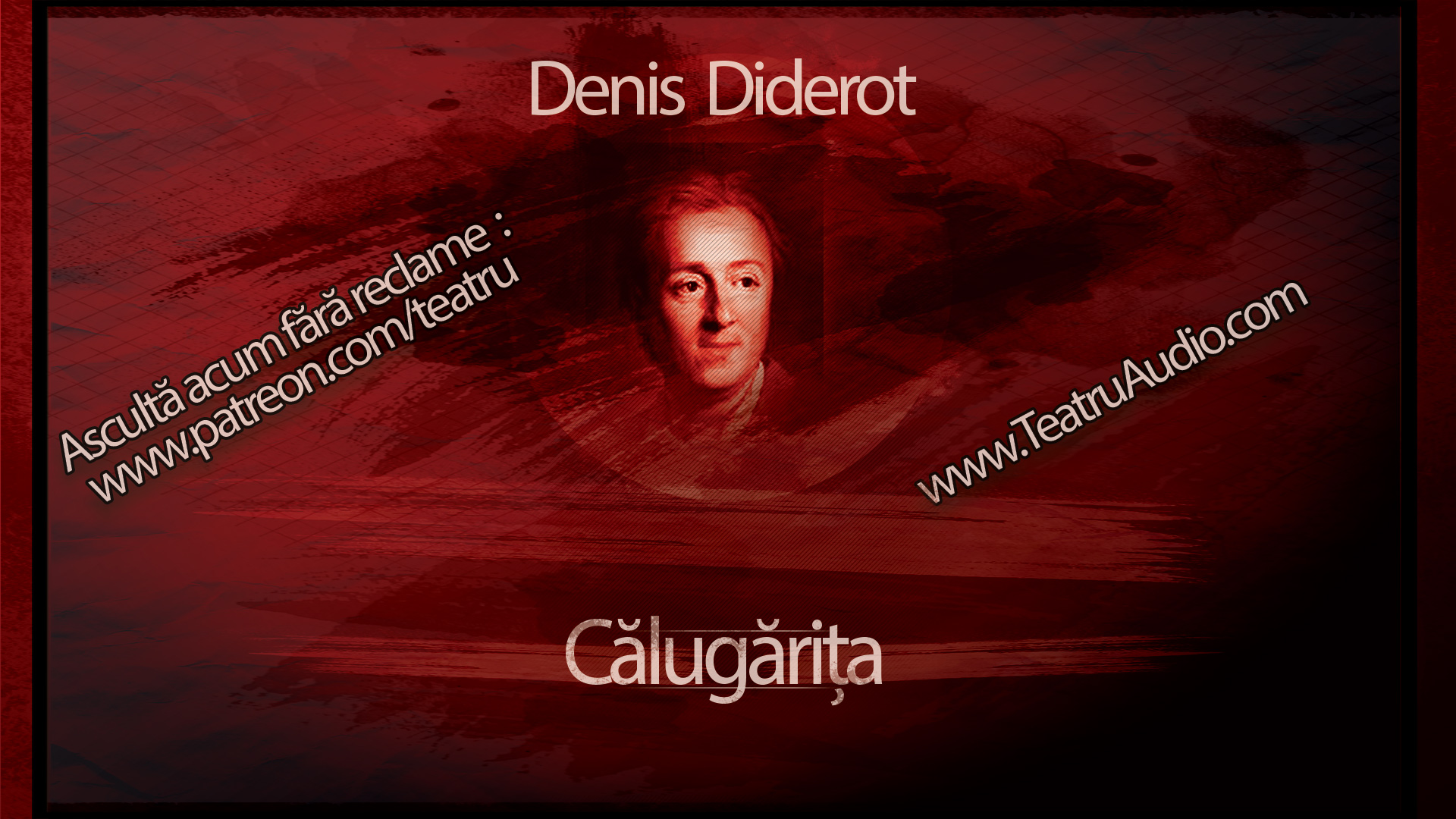 Denis Diderot - Calugarita - Teatru Audio Denis Diderot