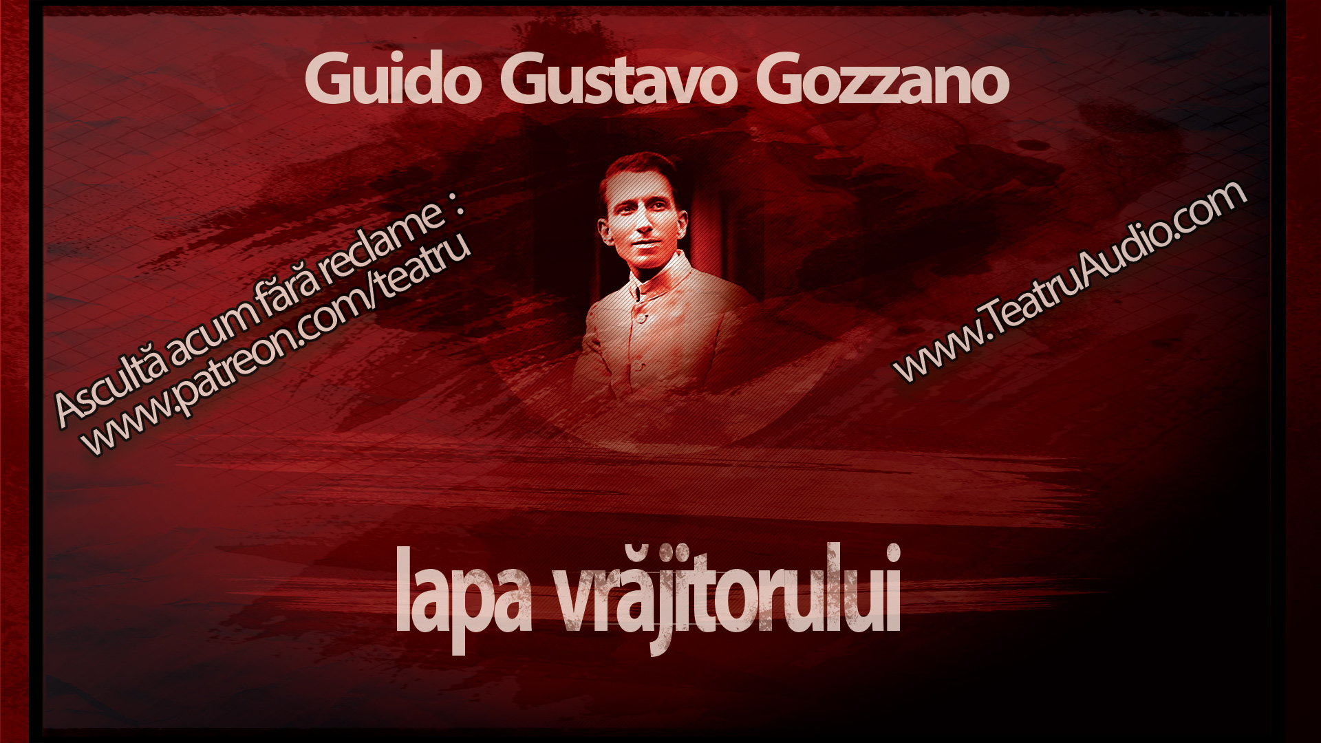 Guido Gustavo Gozzano - Iapa vrajitorului - Teatru Radiofonic