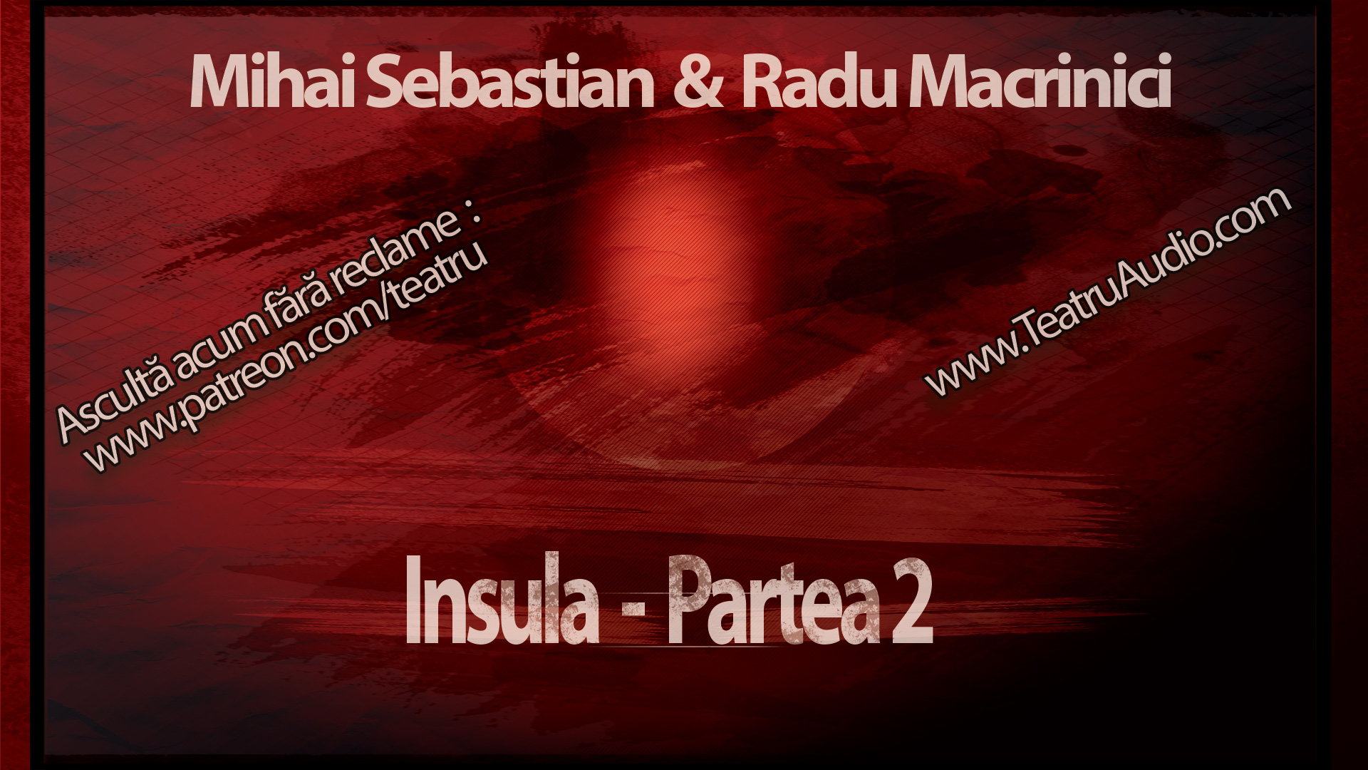 Mihail Sebastian si Radu Macrinici - Insula - Partea 0