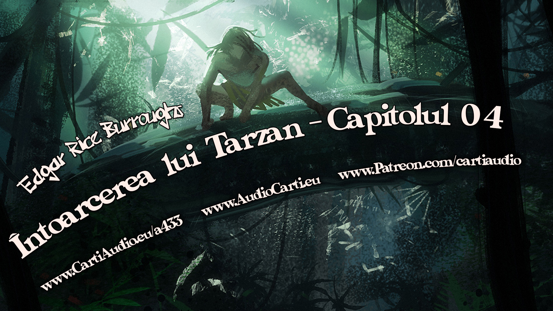 Edgar Rice Burroughs - Intoarcerea lui Tarzan - Carti Audio