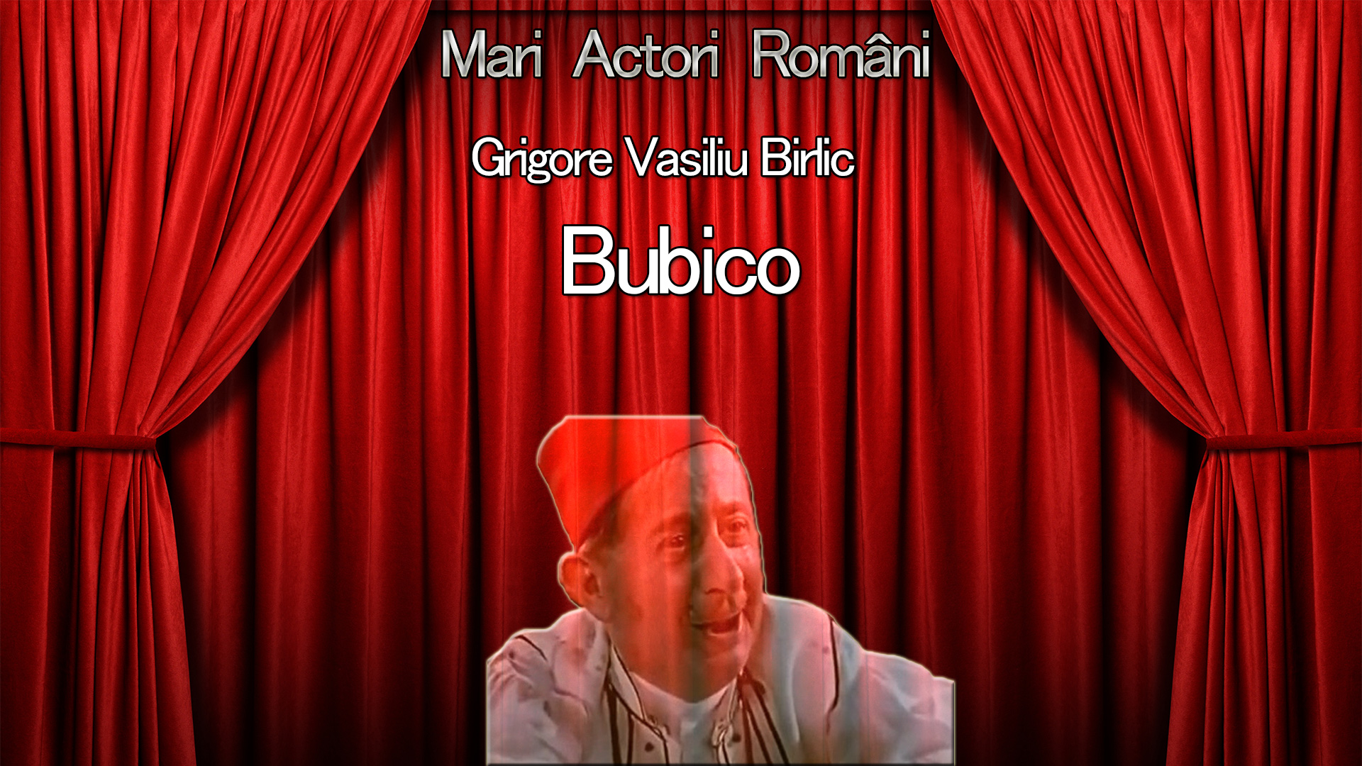 Bubico - Grigore Vasiliu Birlic | Teatru Audio