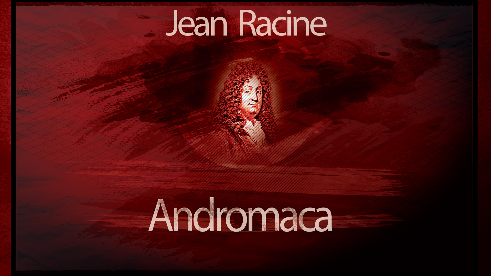 Andromaca - Jean Racine | Teatru Audio