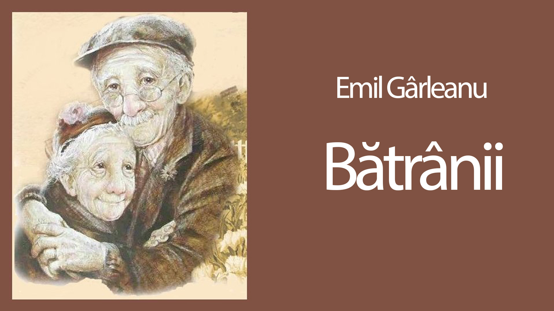 Batranii - Emil Garleanu | Teatru Audio