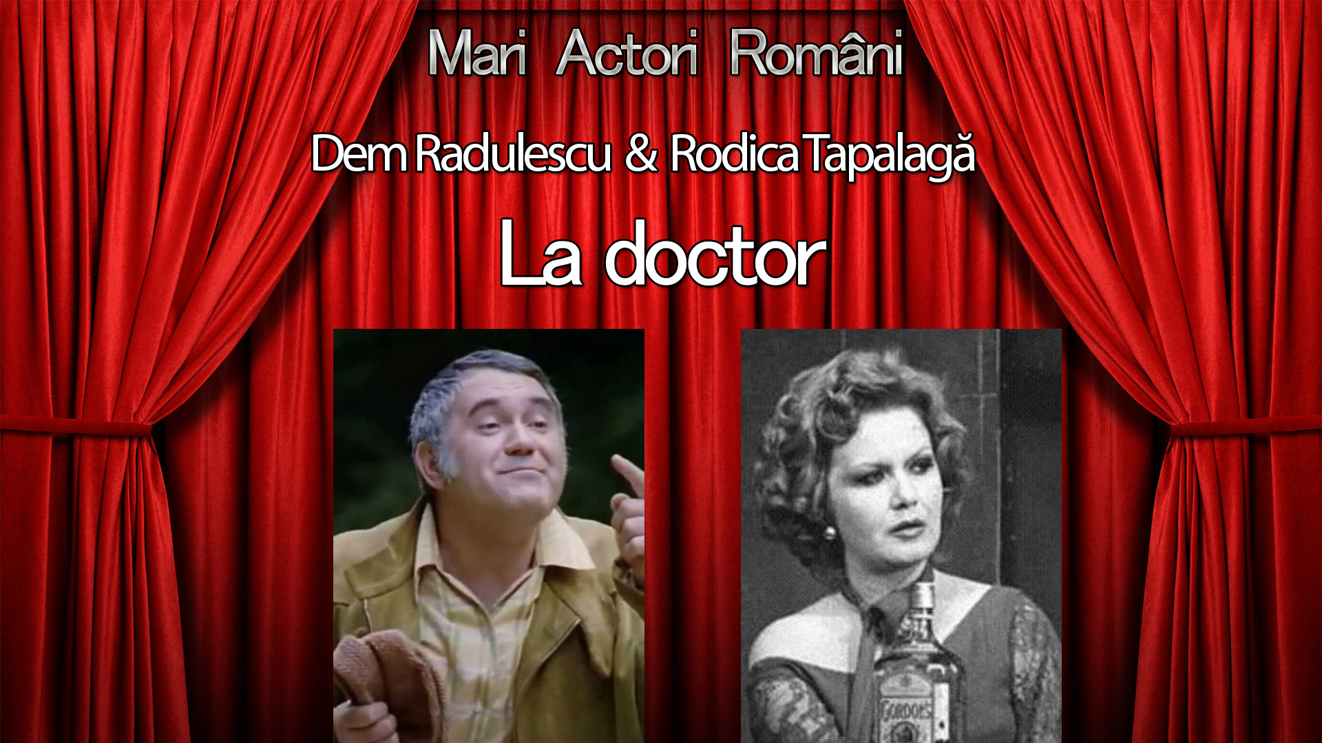 La doctor - Dem Radulescu & Rodica Tapalaga | Teatru Audio