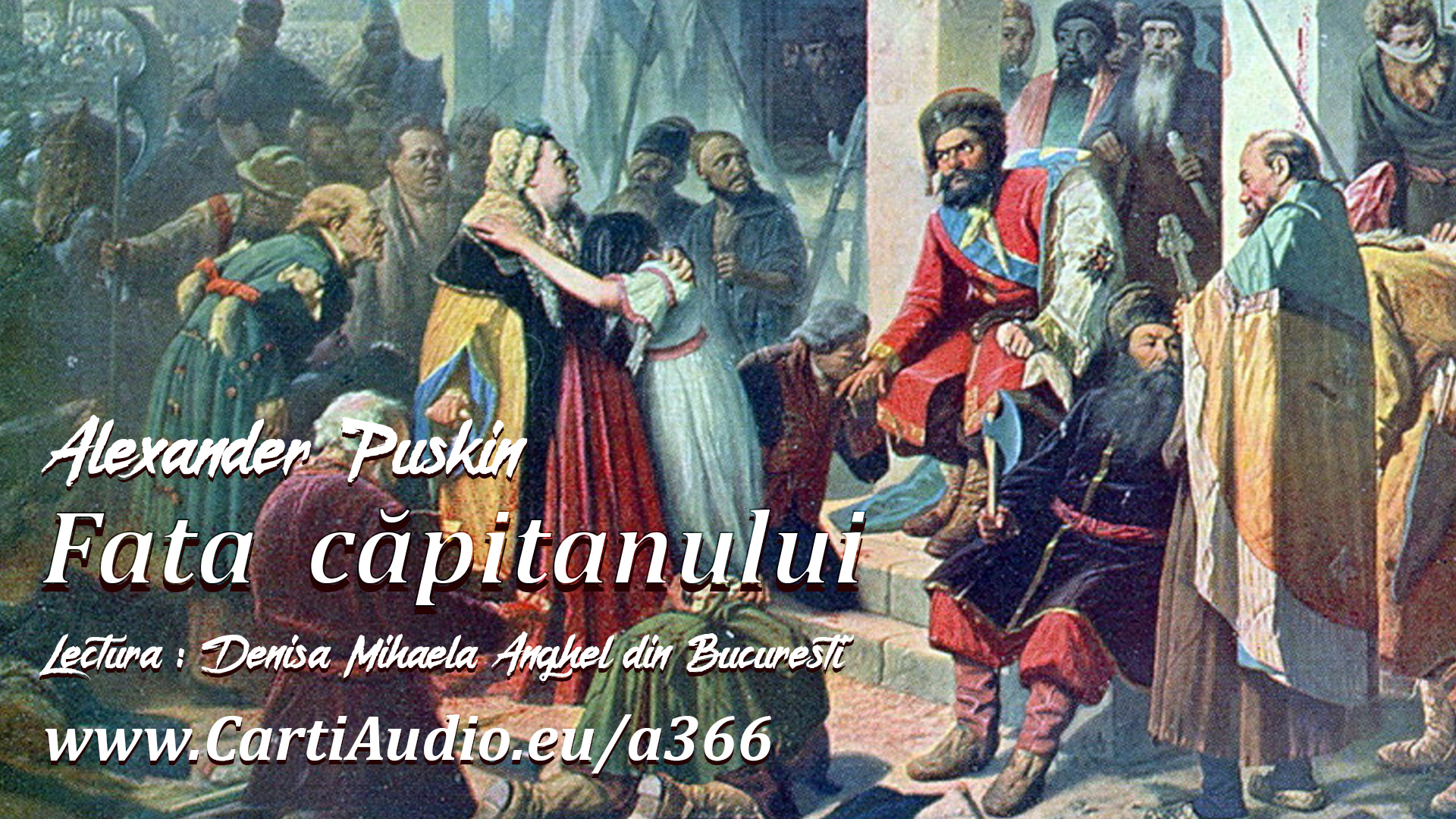 Fata capitanului - Alexander Puskin - Carti Audio Puskin